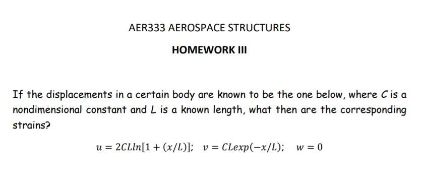 Solved Aer333 Aerospace Structures Homework Iii If The