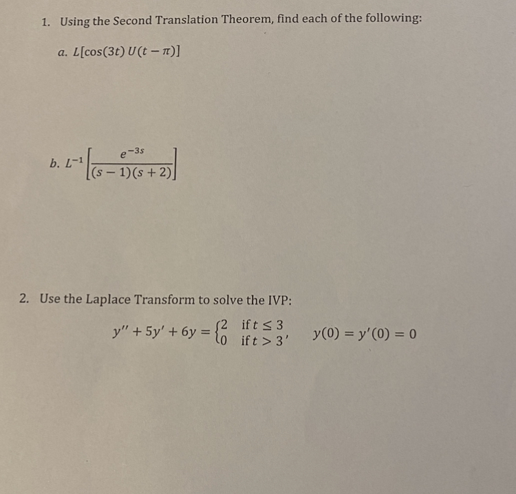 Solved 1. Using the Second Translation Theorem, find each of | Chegg.com