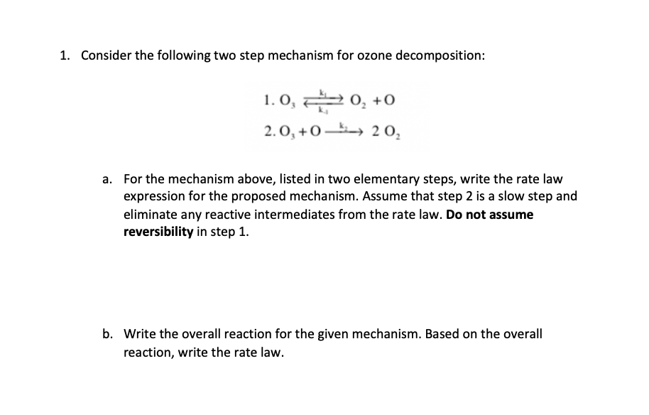 1. Consider the following two step mechanism for | Chegg.com