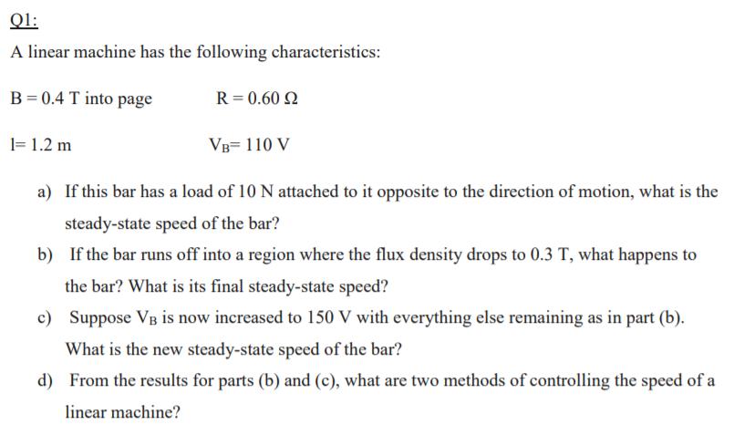 Solved Q1: A linear machine has the following | Chegg.com