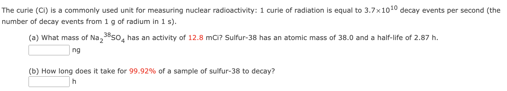 Solved The curie (Ci) is a commonly used unit for measuring | Chegg.com