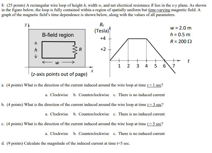 Solved 8 25 Points A Rectangular Wire Loop Of Height H 