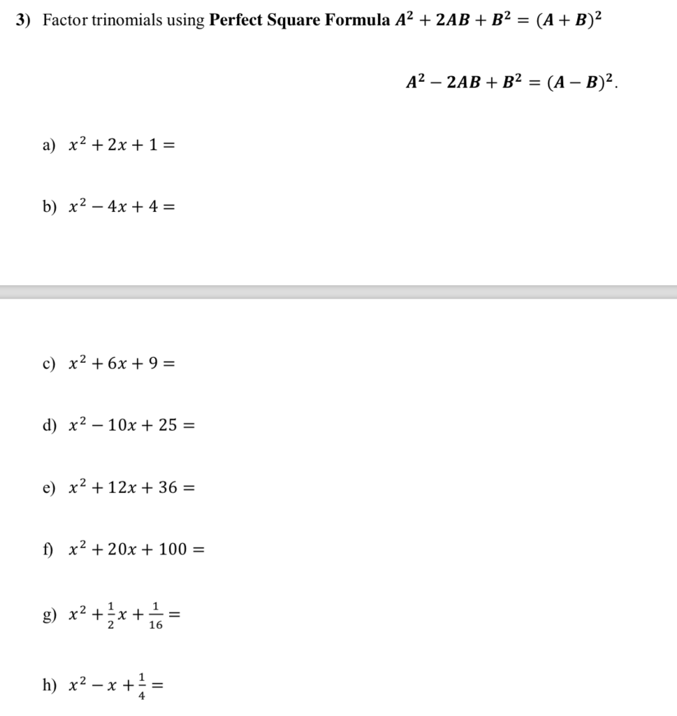 Solved 3) Factor trinomials using Perfect Square Formula A2 | Chegg.com