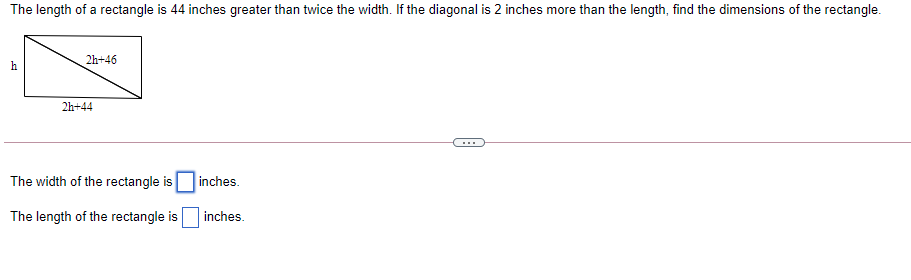 Solved The length of a rectangle is 44 inches greater than | Chegg.com
