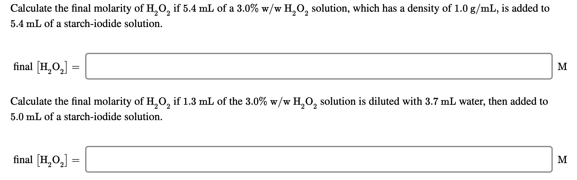 Solved Calculate the final molarity of H, O, if 5.4 mL of a | Chegg.com