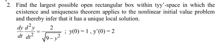 Solved 2. Find the largest possible open rectangular box | Chegg.com