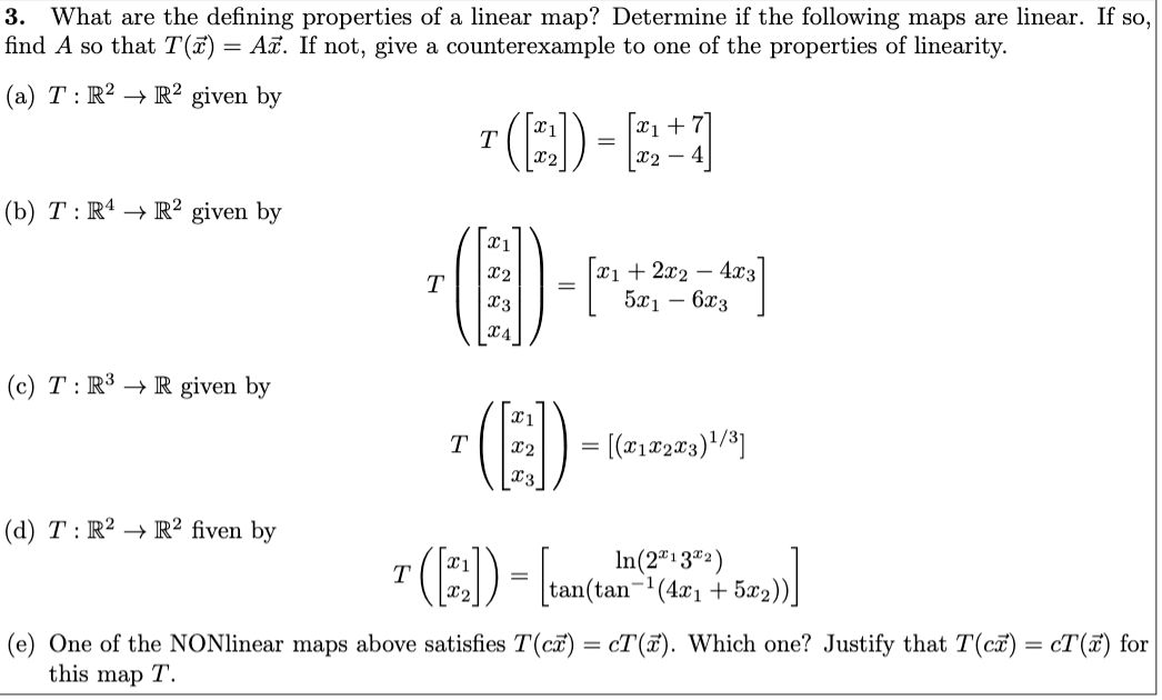 Solved 3. What are the defining properties of a linear map? | Chegg.com