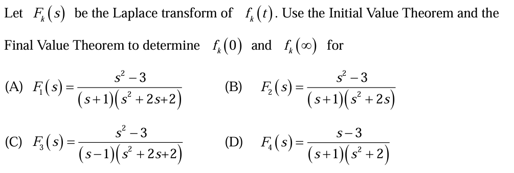 Solved Let Fk(s) ﻿be the Laplace transform of fk(t). ﻿Use | Chegg.com