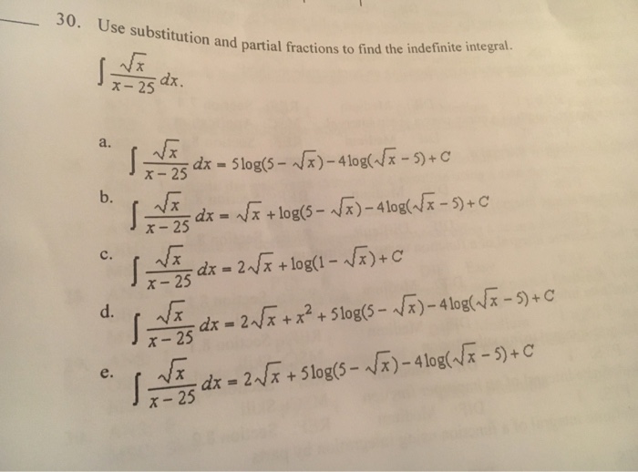 Solved Use substitution and partial fractions to find the | Chegg.com