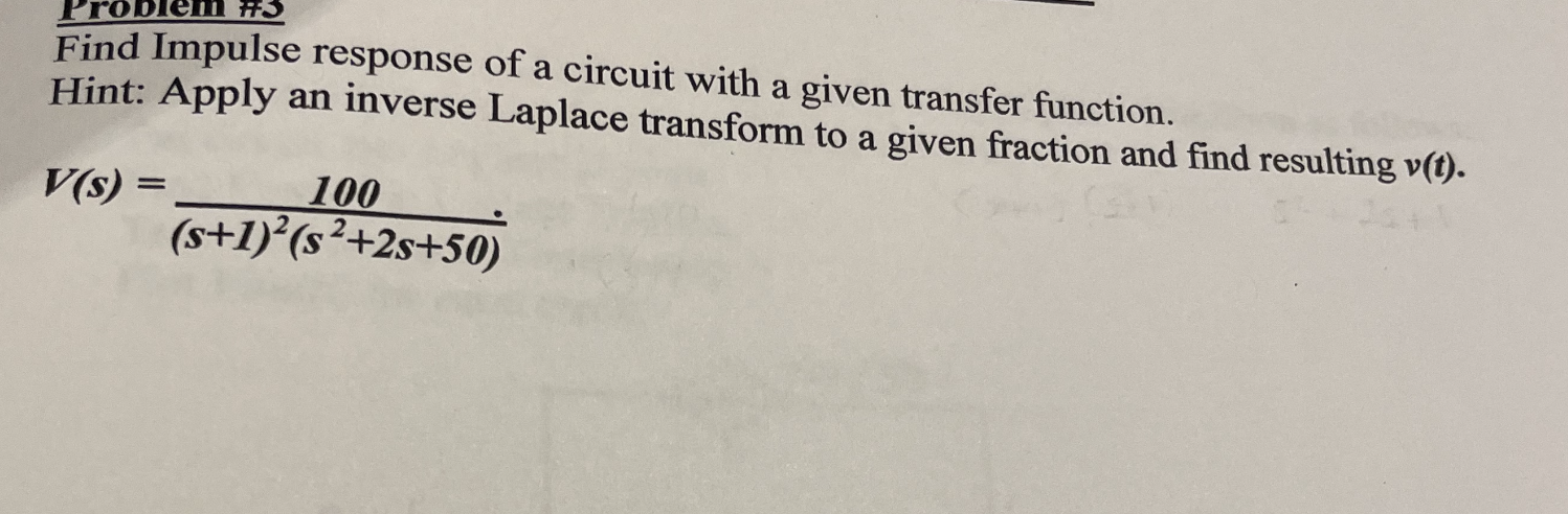 Solved Problem HS Find Impulse response of a circuit with a | Chegg.com