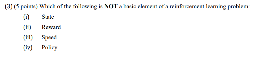 Solved (3) (5 ﻿points) ﻿Which of the following is NOT a | Chegg.com