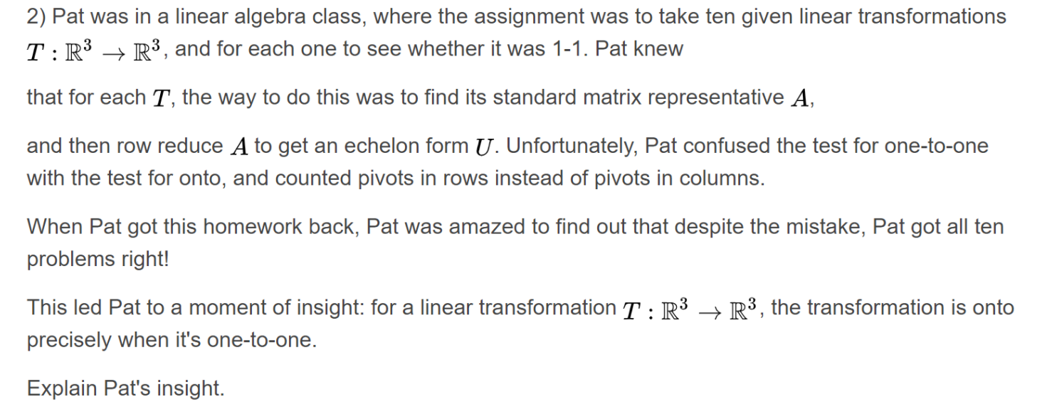 Solved 2) Pat was in a linear algebra class, where the | Chegg.com