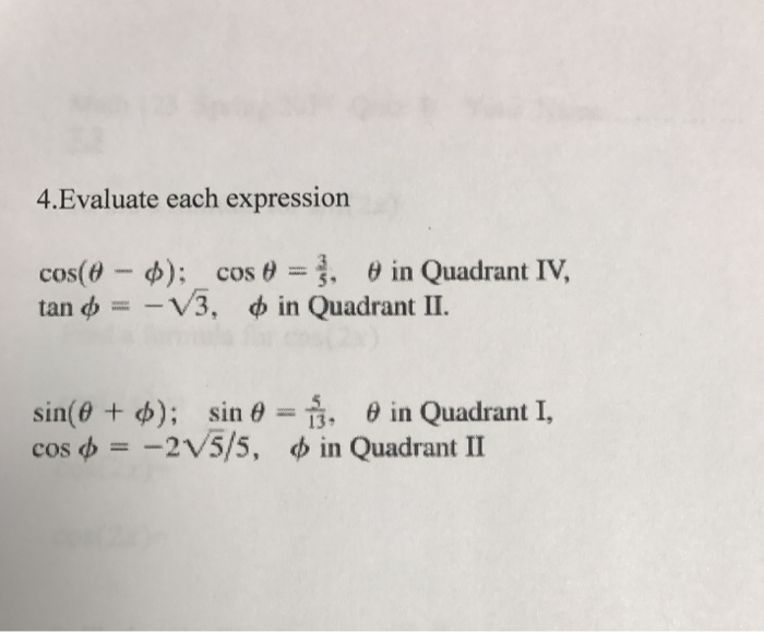 Solved Evaluate each expression cos (theta - Phi): cos theta | Chegg.com