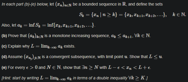 Solved In each part (b)-(e) below, let (2n) nen be a bounded | Chegg.com
