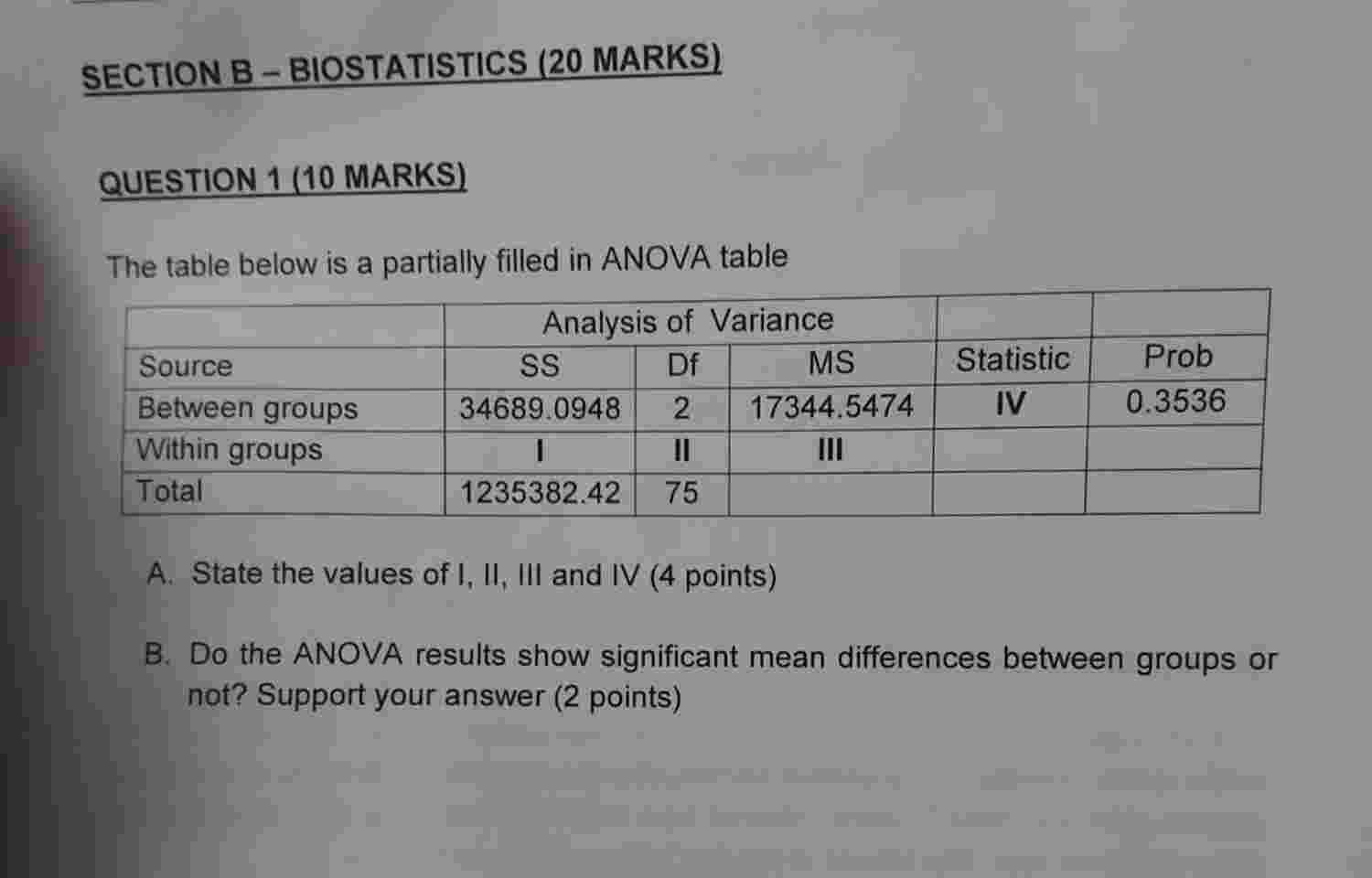 Solved SECTION B - ﻿BIOSTATISTICS (20 ﻿MARKS) ﻿QUESTION | Chegg.com
