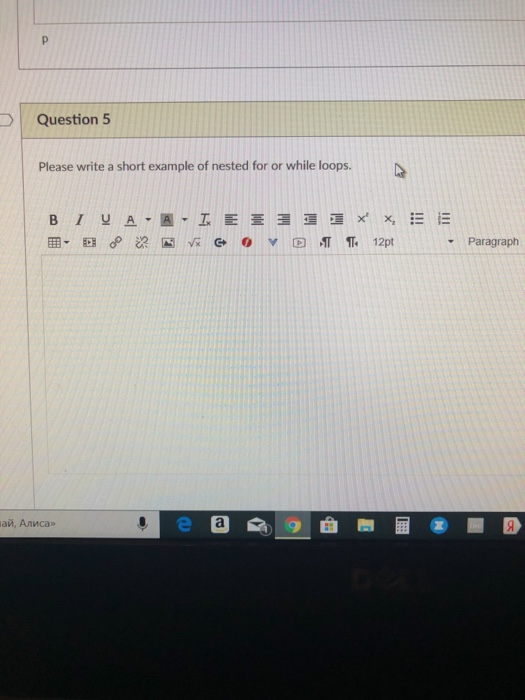 Solved Question 5 Please write a short example of nested for | Chegg.com