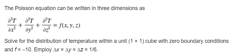 Solved The Poisson equation can be written in three | Chegg.com