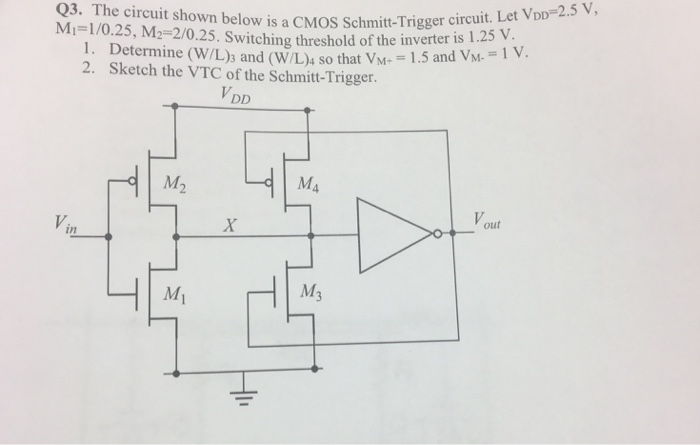 Solved a Q3. The circuit shown below is a cMos | Chegg.com