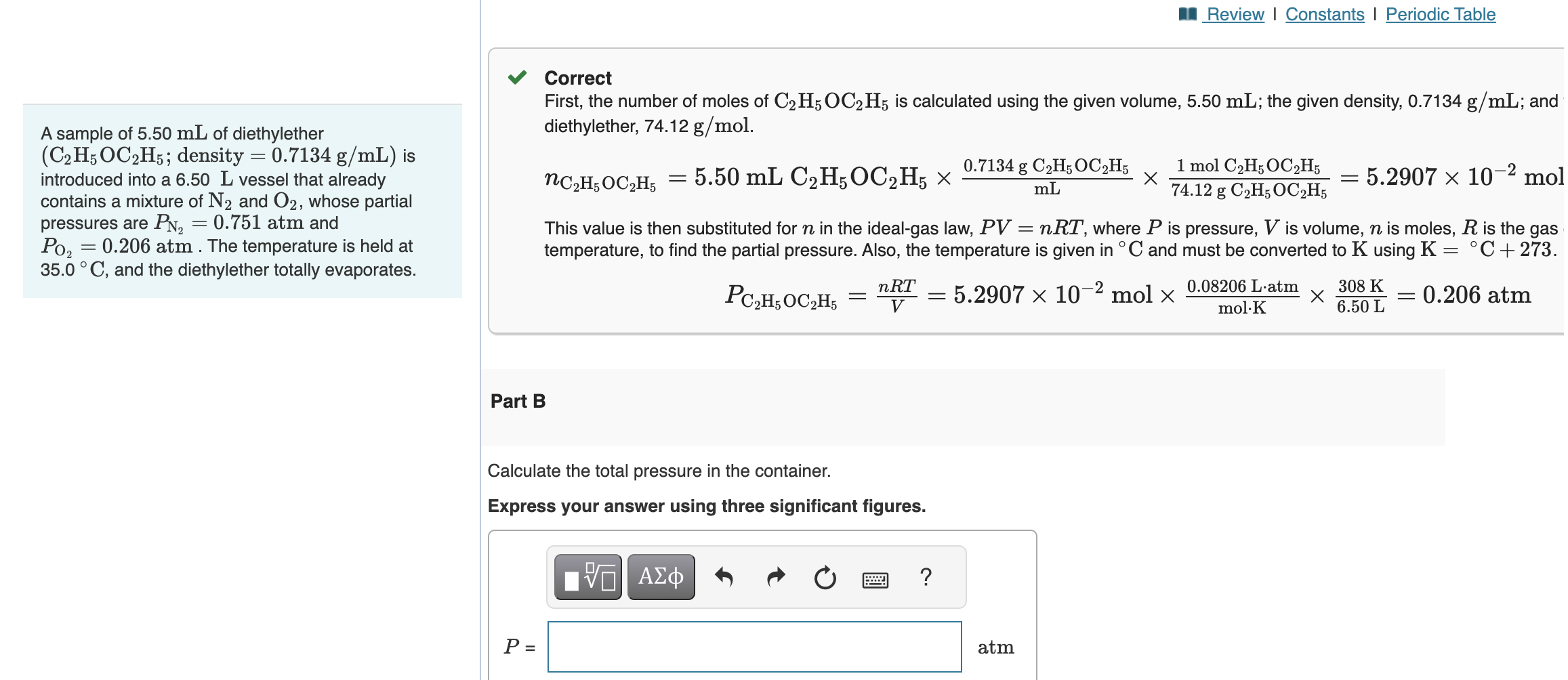Solved Correct First, the number of moles of C2H5OC2H5 is | Chegg.com