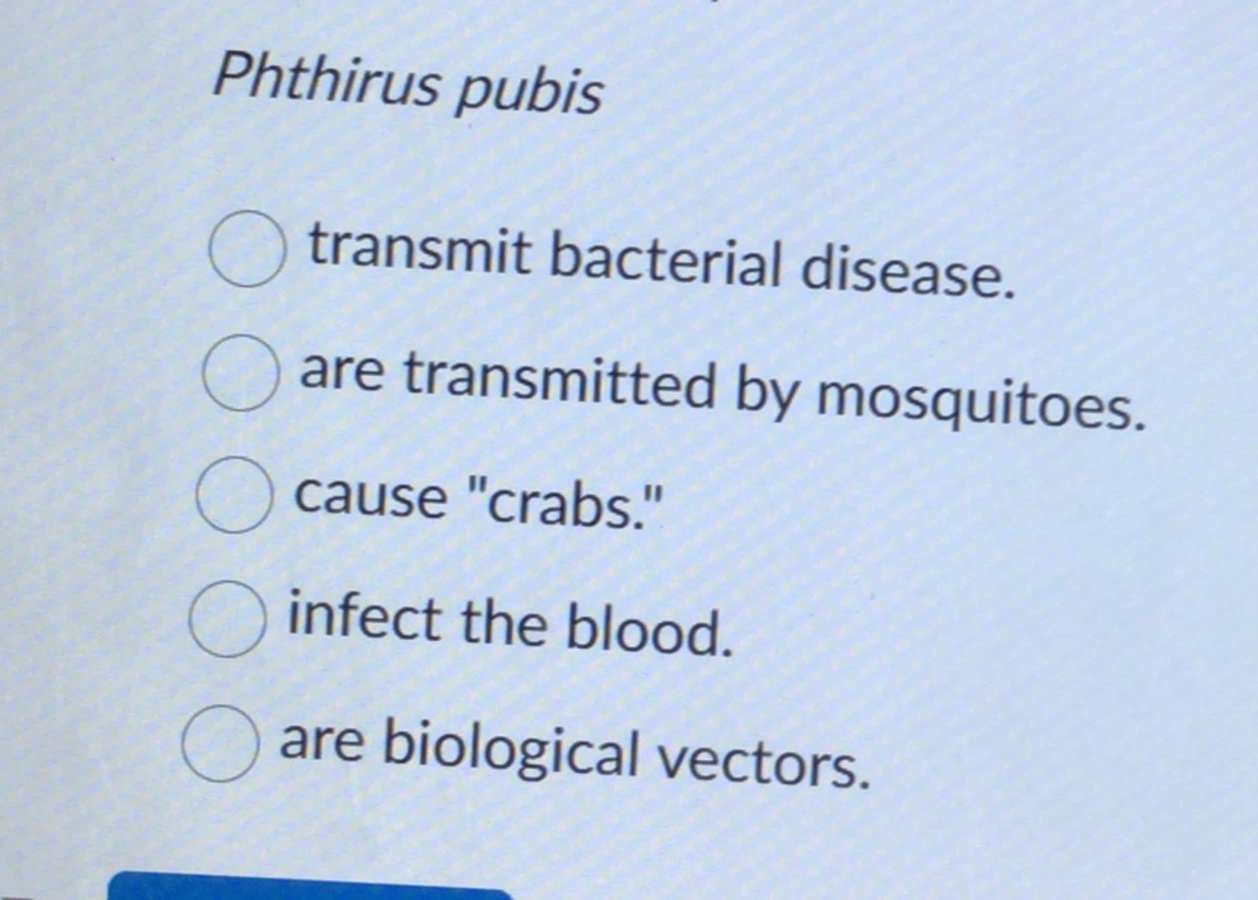Solved Phthirus pubis transmit bacterial disease.are | Chegg.com