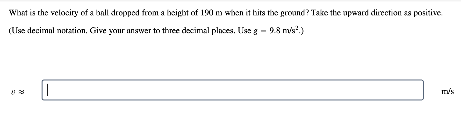 Solved What is the velocity of a ball dropped from a height | Chegg.com