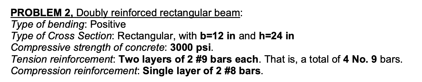 Solved PROBLEM 2, Doubly reinforced rectangular beam: Type | Chegg.com