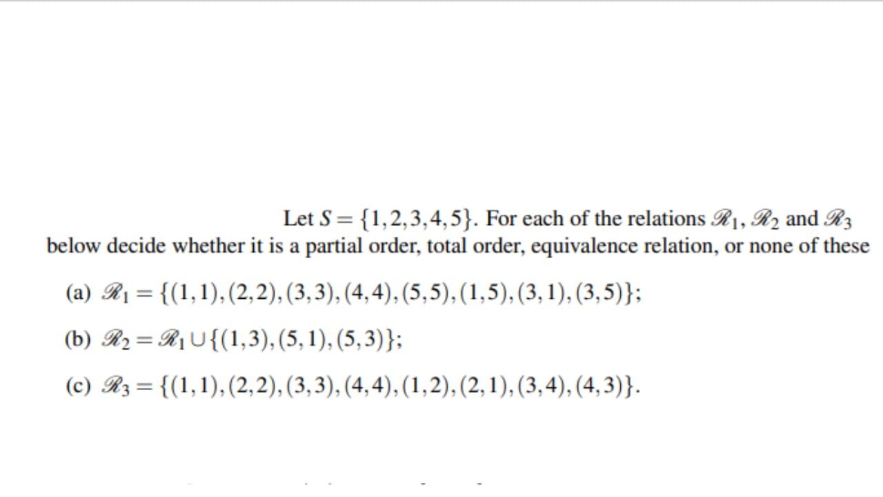 Solved Let S = {1,2,3,4,5). For each of the relations R1, R2 | Chegg.com