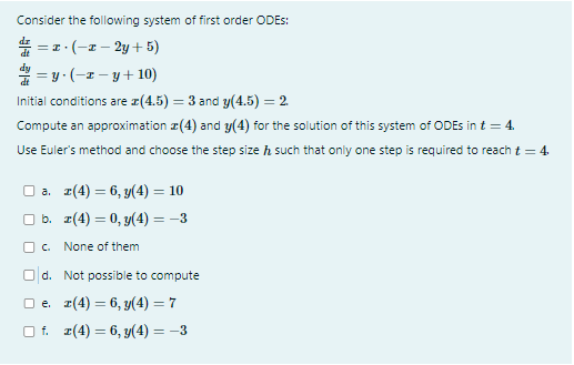 Solved Consider the following system of first order ODEs: | Chegg.com
