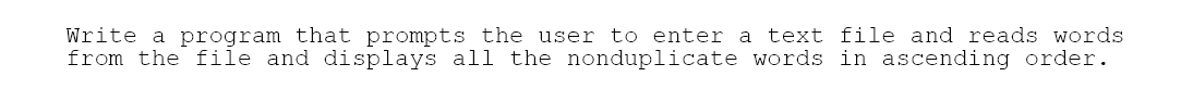 Solved Write A Program That Prompts The User To Enter A Text