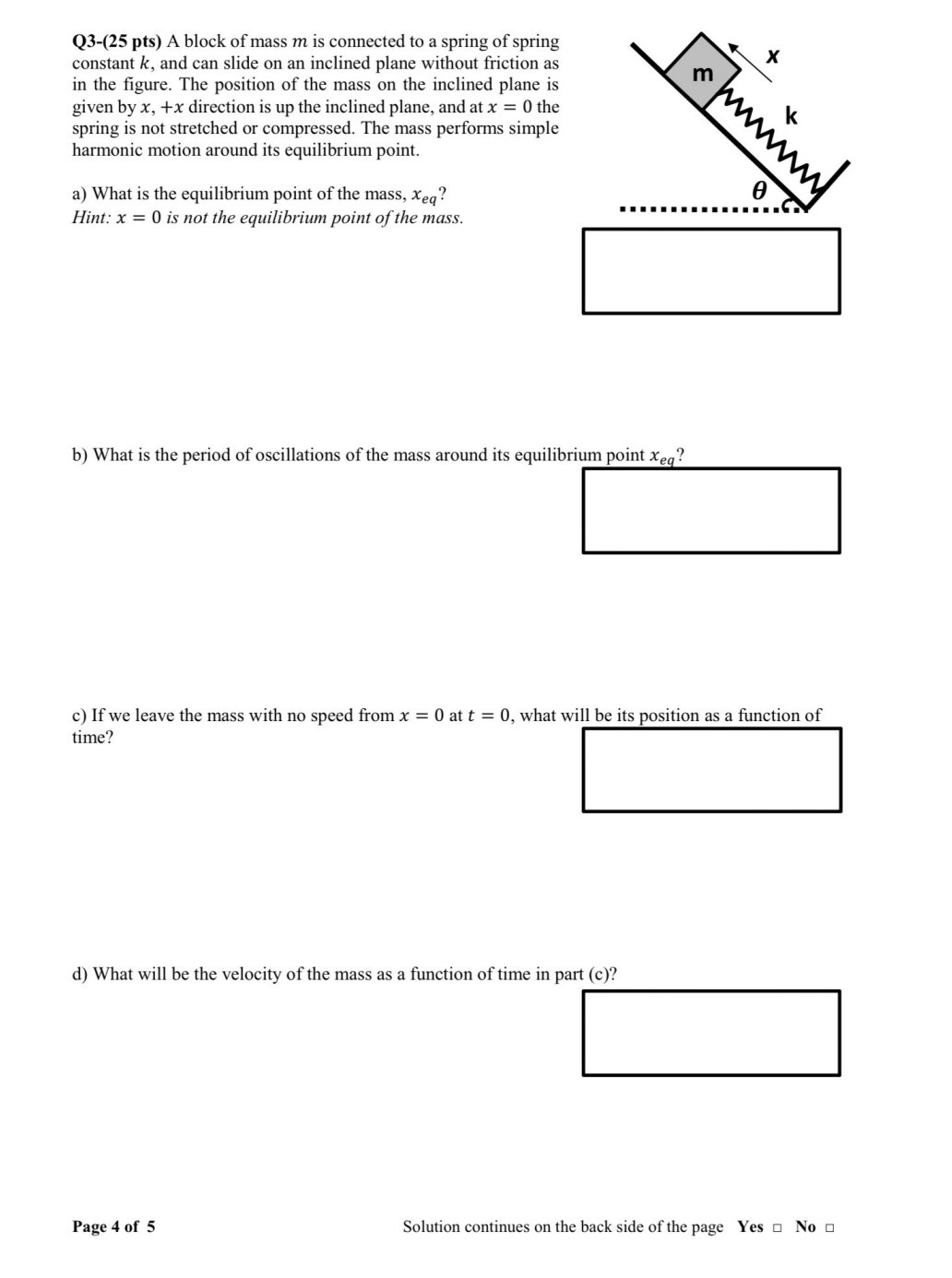 Solved Q3-(25 pts) A block of mass m is connected to a | Chegg.com