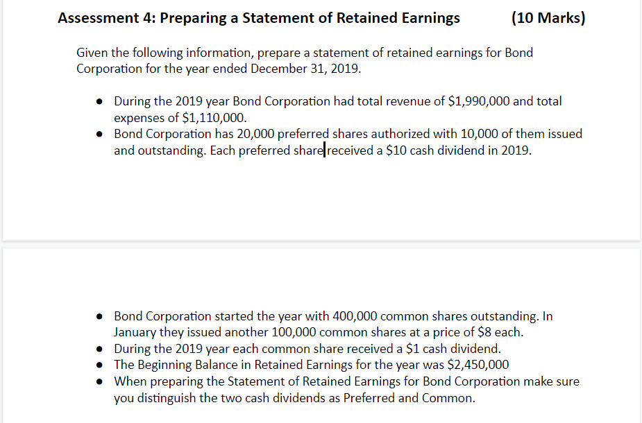 Solved Assessment 4: Preparing a Statement of Retained | Chegg.com