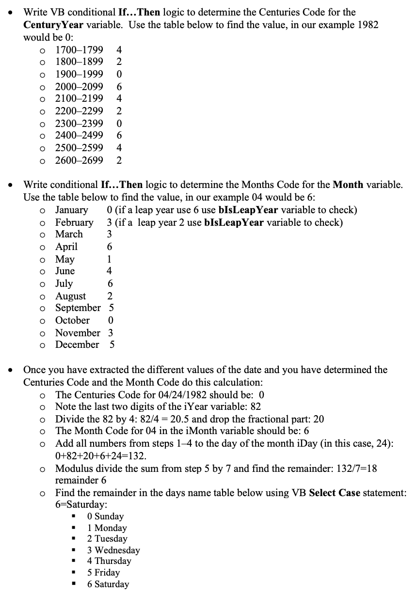 Solved . Technical Approach: • Create a VB form to allow for | Chegg.com