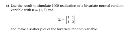 Solved IIIExercise 2.15 Bivariate normal a) In the bivariate | Chegg.com