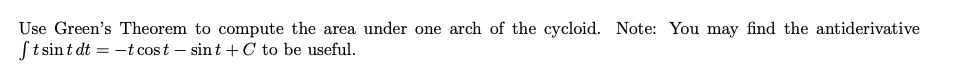 Solved Consider the following curve, called a "cycloid”, | Chegg.com
