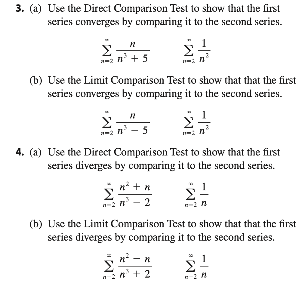 Solved 3. (a) Use the Direct Comparison Test to show that | Chegg.com