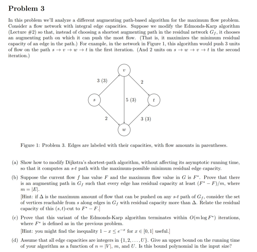 Solved In this problem we'll analyze a different augmenting | Chegg.com