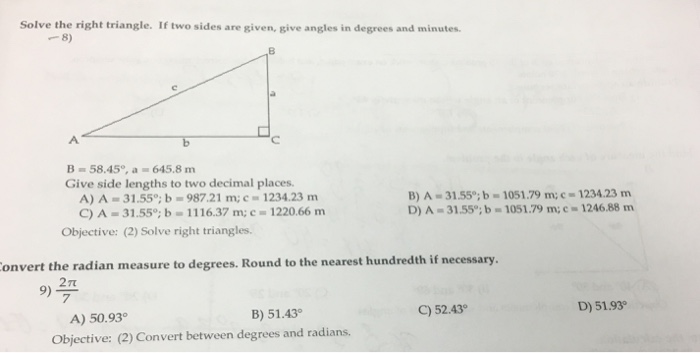 Solved Solve the right triangle. If two sides are given, | Chegg.com