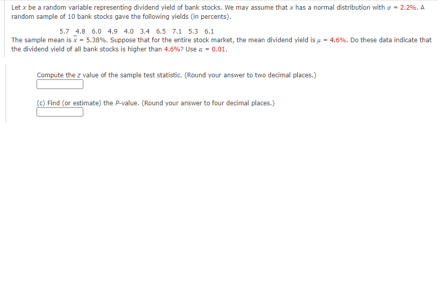 Solved Let x be a random variable representing dividend | Chegg.com