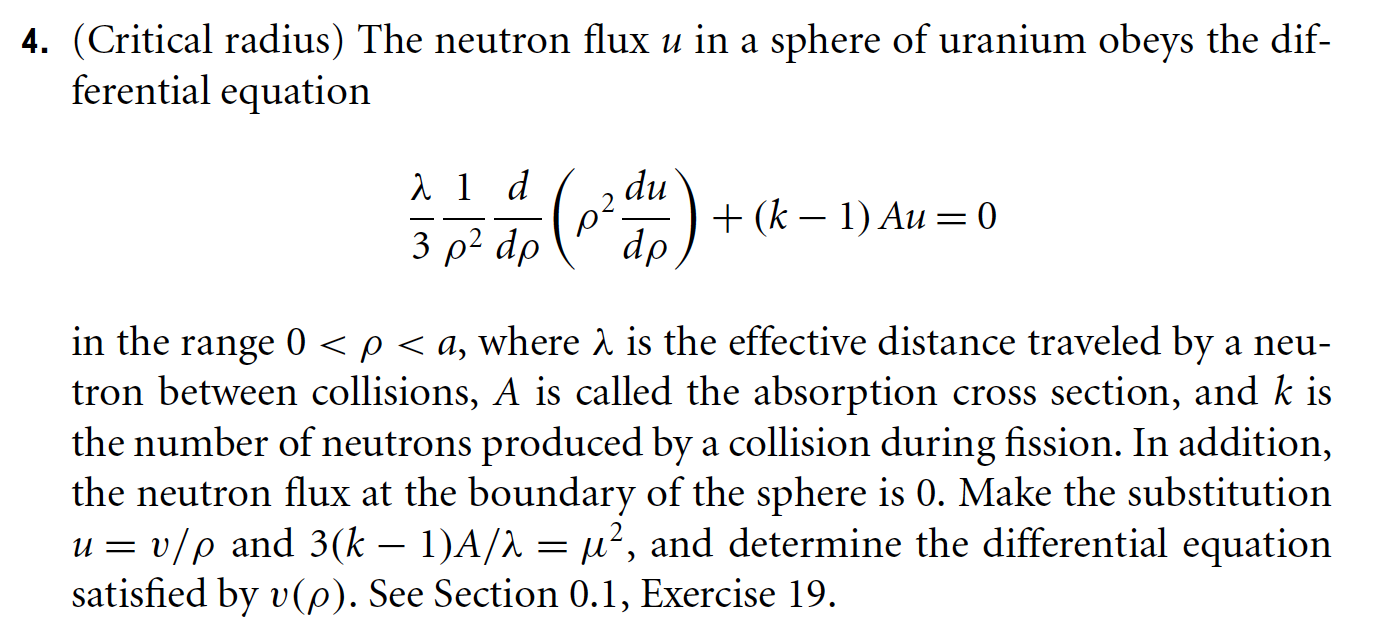 Solved 4. (Critical radius) The neutron flux u in a sphere | Chegg.com