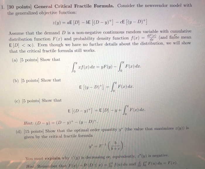 Solved 1. [30 points] General Critical Fractile Formula. | Chegg.com