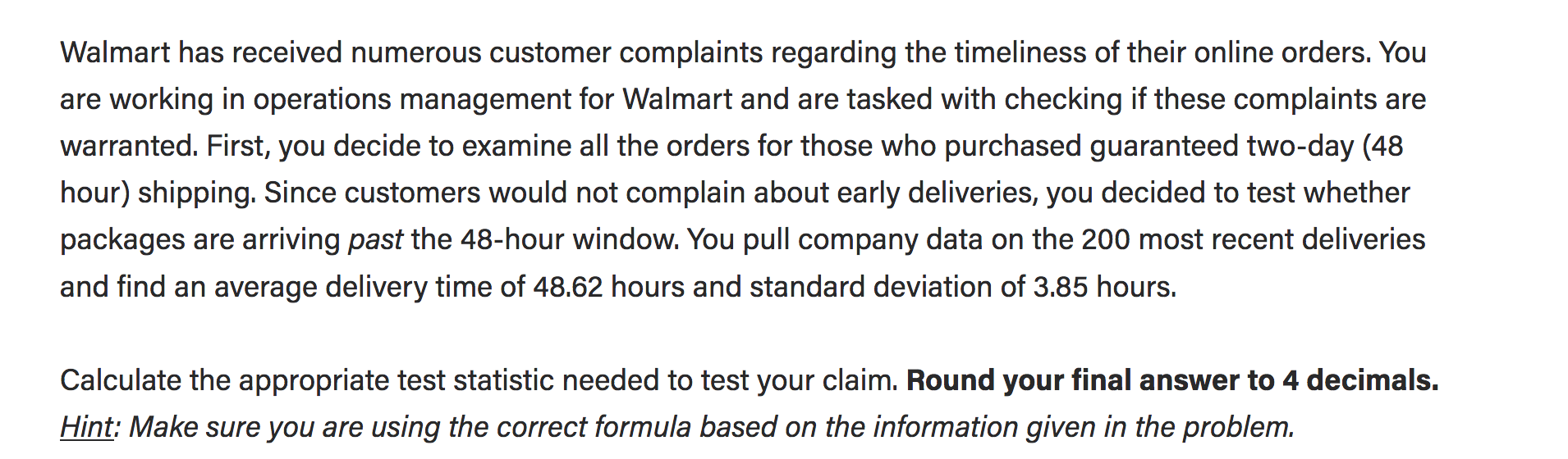 Solved Walmart has received numerous customer complaints | Chegg.com