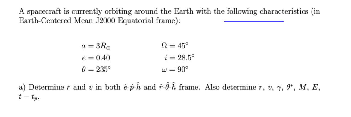 Solved A spacecraft is currently orbiting around the Earth | Chegg.com