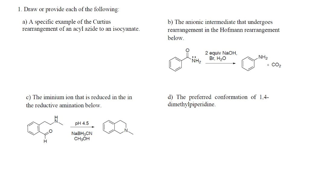 Solved 1. Draw or provide each of the following a) A | Chegg.com