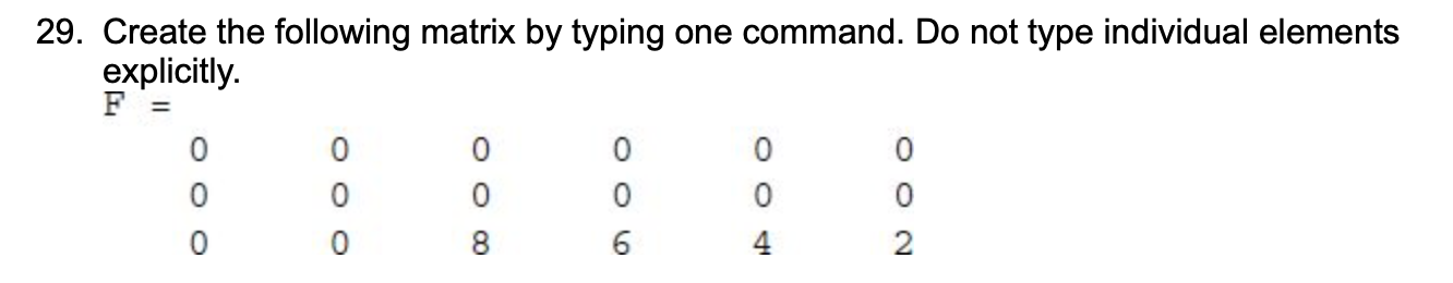 Solved 6. Use loops to create a 4 x 6 matrix in which the | Chegg.com