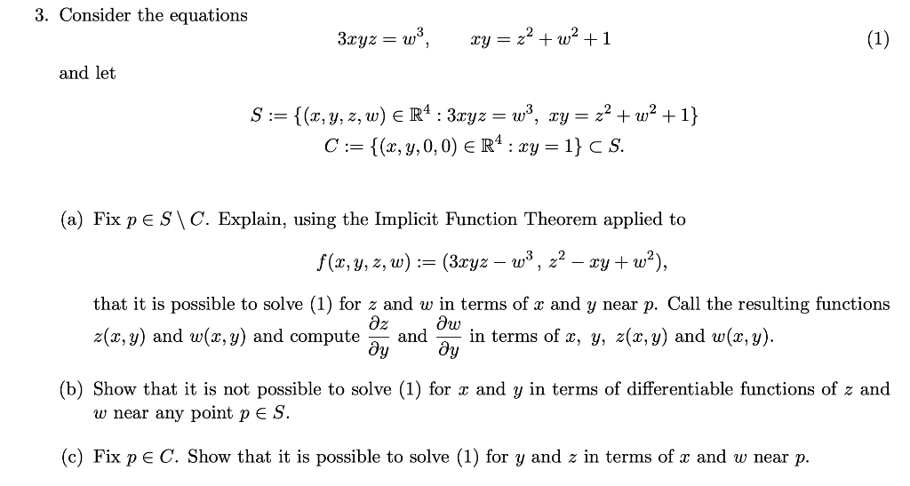 Solved 3. Consider the equations 3.xyz = w3, xy = z2 + w2+1 | Chegg.com