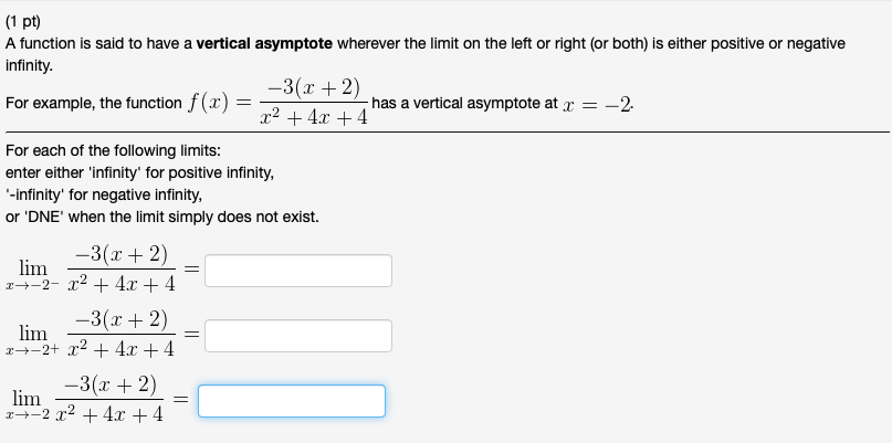 Solved = (1 pt) A function is said to have a vertical | Chegg.com