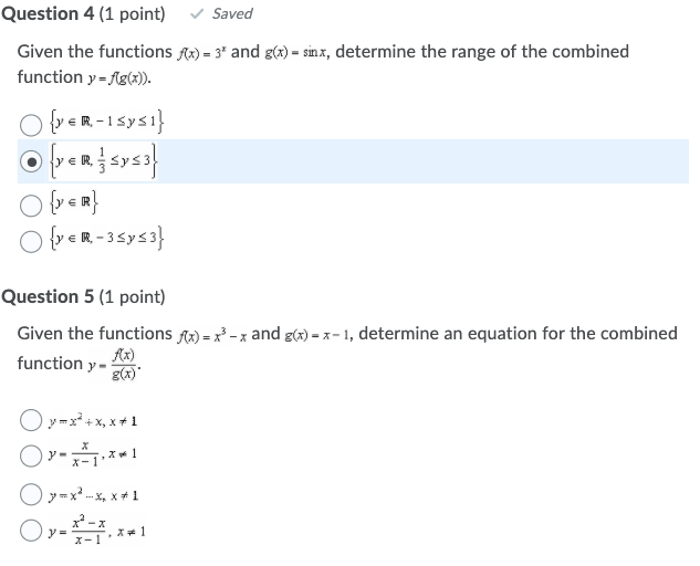Solved Question 4 (1 point) Saved Given the functions (X) = | Chegg.com