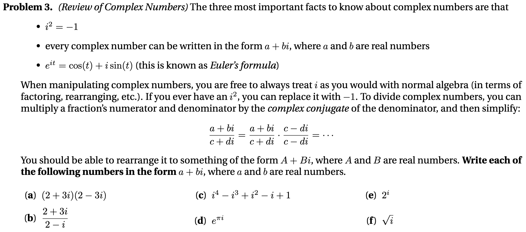 Solved Write each of the following numbers in the form a+bi, | Chegg.com