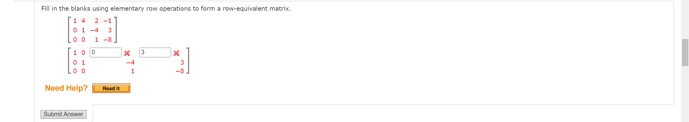 Solved Fill in the blanks using elementary row operations to | Chegg.com