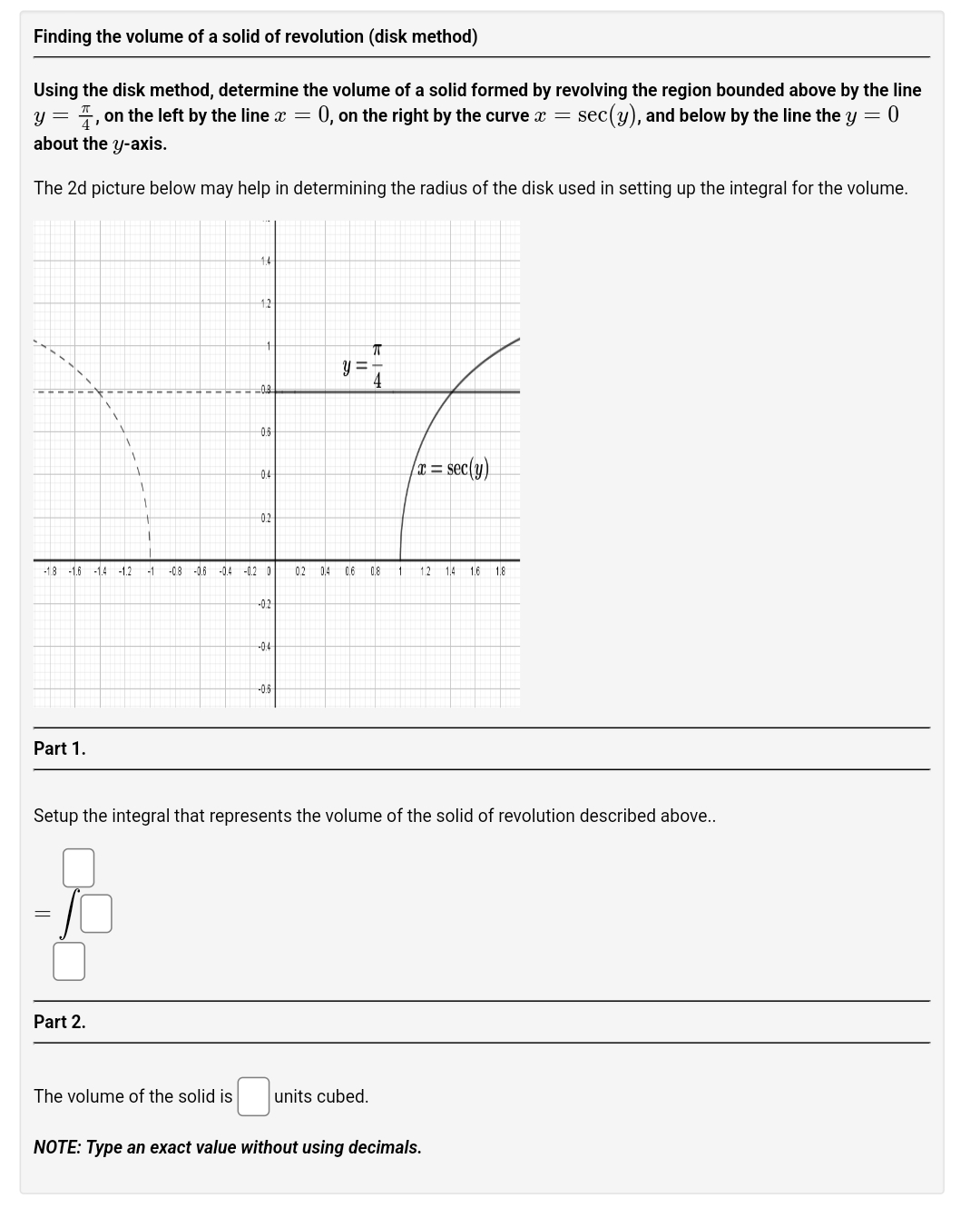 Solved Using the disk method, determine the volume of a | Chegg.com